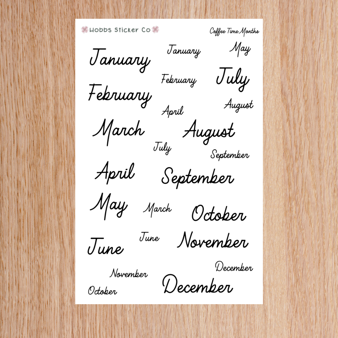 Coffee Time Print Months Sheet Regular – Hobbs Sticker Co